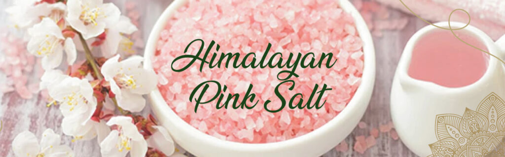 Himalayan Pink Salt- Benefits and Why you should switch to it NOW ...